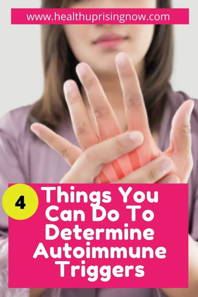 4 Things You Can Do To Determine Your Autoimmune Triggers - Health ...