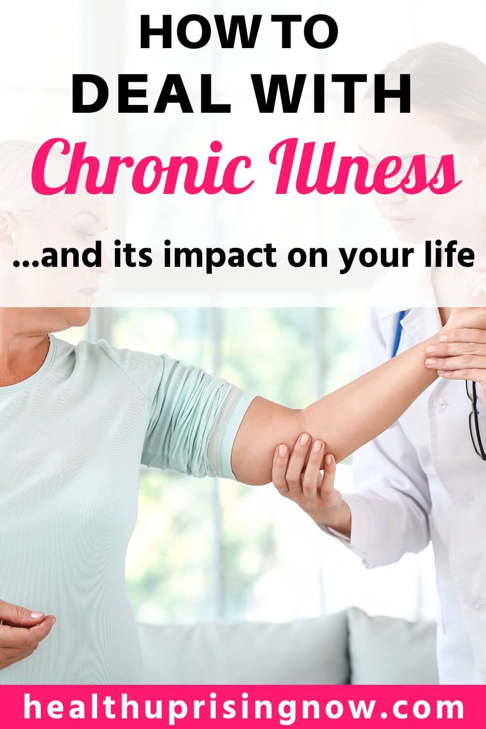 How to Deal With Chronic Illness And Its Impact on Your Life - Health ...
